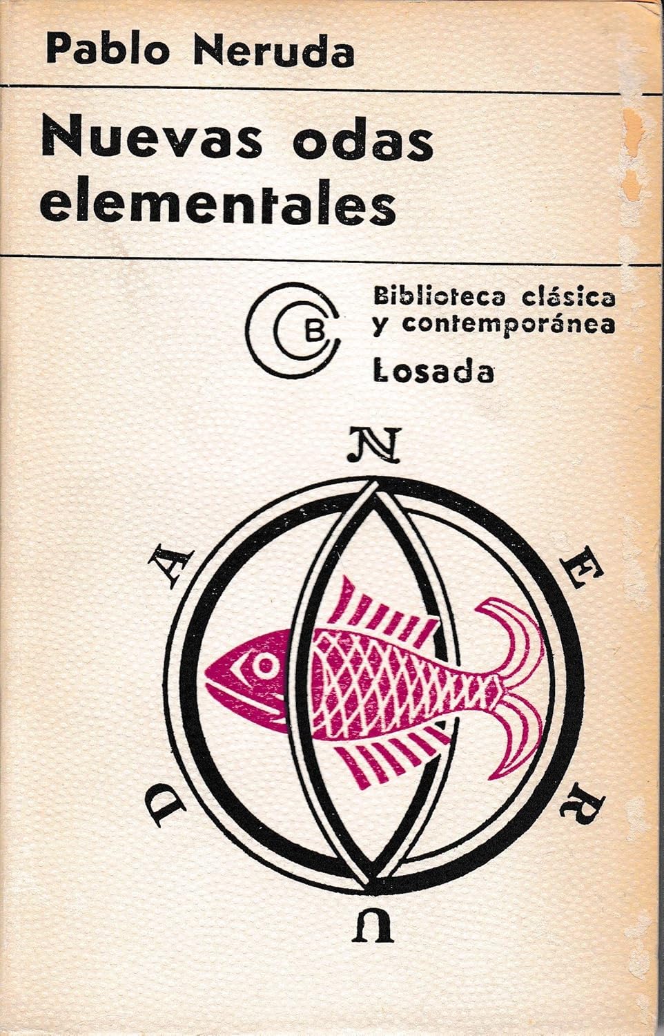 Pablo Neruda – Les vrais voyageurs