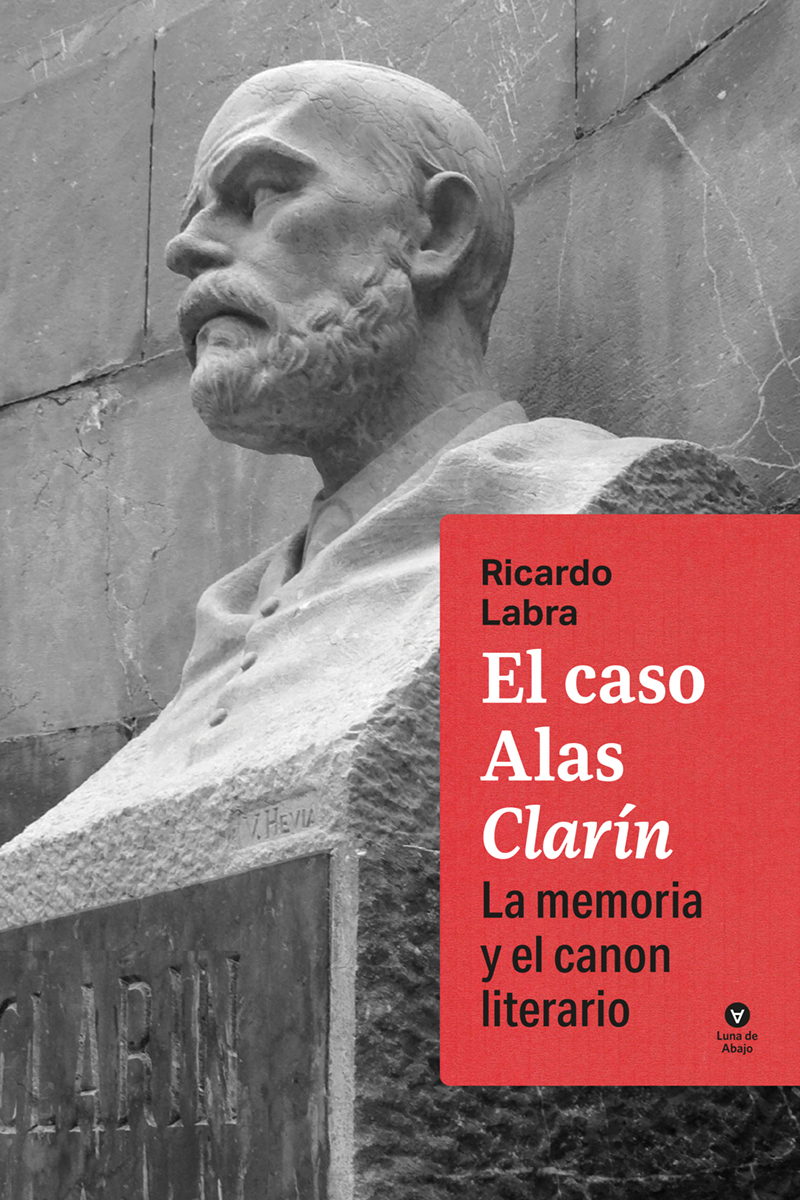 Leopoldo Alas dit Clarín 1852 – 1901 – Les vrais voyageurs