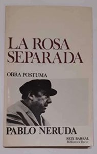 Pablo Neruda Les Vrais Voyageurs